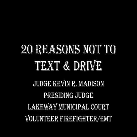 20 reasons not to text & drive | PPTX
