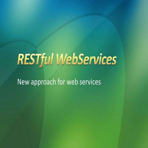 RESTful WebServices | PPTX | Internet | Computing