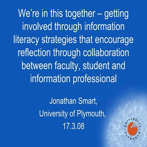 We’re in this together – getting involved through information literacy ...
