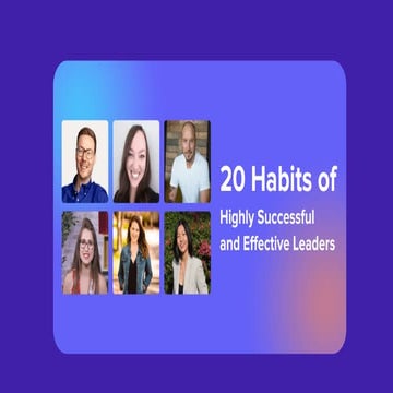 20 Habits of Highly Successful and Effective Leaders | PPT