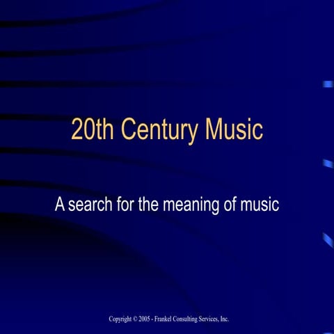20th Century Music.ppt