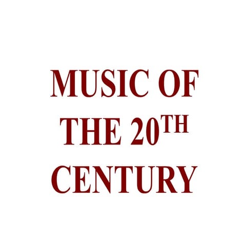 20th Classical Music.ppt