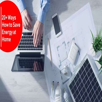 20+ Ways How to Save Energy at Home.pptx