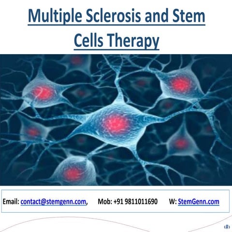 Multiple Sclerosis and Stem Cells Therapy | PPTX