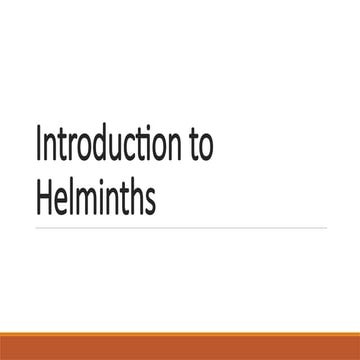 21. Introduction to Helminths and pathogenesis.pptx