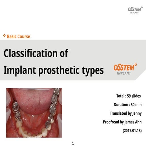 Classification of Implant Prosthetic Types_20161020_V2_James.pptx