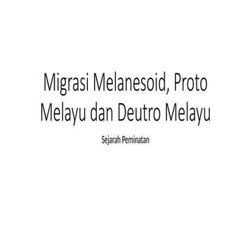 Migrasi deutro dan proto melayu | PDF