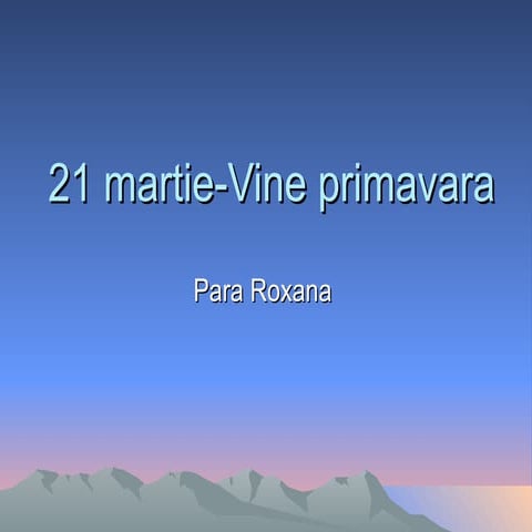 21 martie-ziua primaverii | PPT