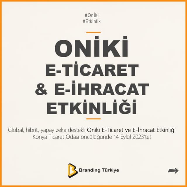 Oniki E-Ticaret & E-İhracat Etkinliği | PDF