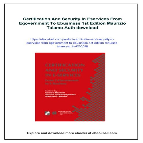 Certification And Security In Eservices From Egovernment To Ebusiness 1st Edition Maurizio ...