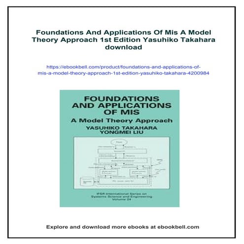 Foundations And Applications Of Mis A Model Theory Approach 1st Edition ...