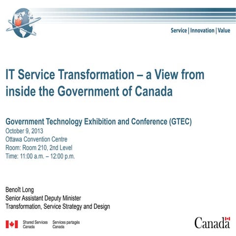 Shared Services Canada - Transformation Initiatives | PPT