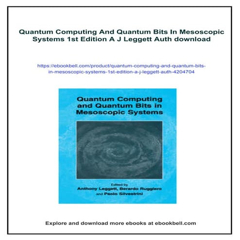 Quantum Computing And Quantum Bits In Mesoscopic Systems 1st Edition A J Leggett Auth | PDF