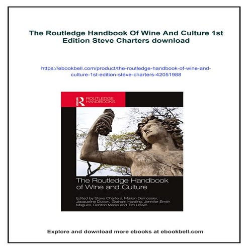 The Routledge Handbook Of Wine And Culture 1st Edition Steve Charters | PDF