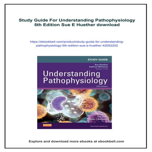 Study Guide For Understanding Pathophysiology 5th Edition Sue E Huether ...