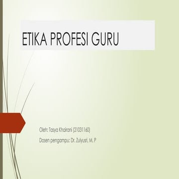 Konsep dasar etika profesi guru dan kode etik guru | PPTX