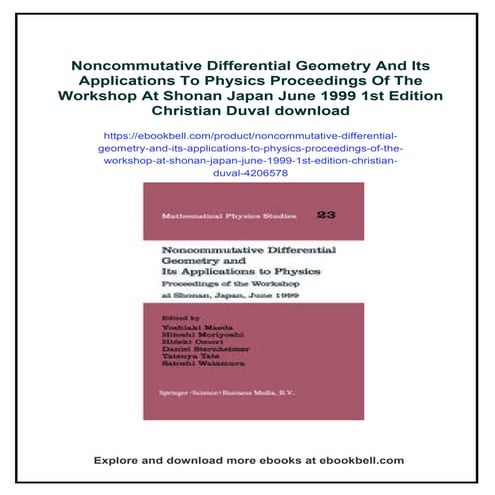 Noncommutative Differential Geometry And Its Applications To Physics ...