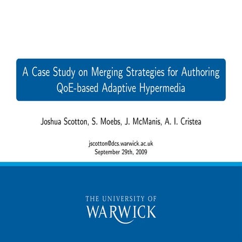 A Case Study on Merging Strategies for Authoring QoE-based Adaptive ...