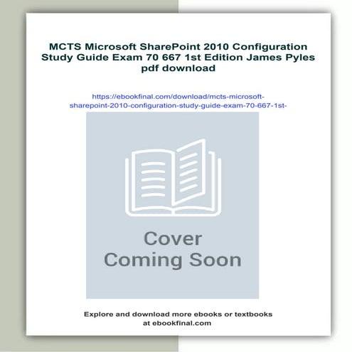 MCTS Microsoft SharePoint 2010 Configuration Study Guide Exam 70 667 1st Edition James Pyles | PDF