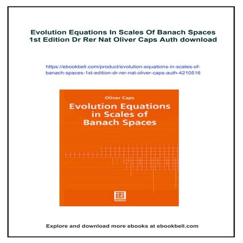 Evolution Equations In Scales Of Banach Spaces 1st Edition Dr Rer Nat Oliver Caps Auth | PDF