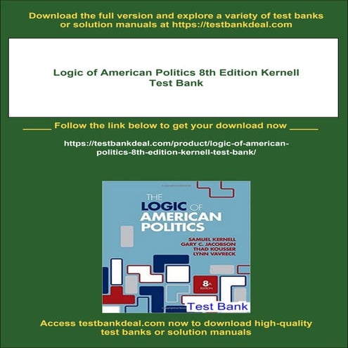 Logic of American Politics 8th Edition Kernell Test Bank | PDF