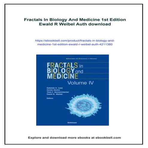 Fractals In Biology And Medicine 1st Edition Ewald R Weibel Auth | PDF