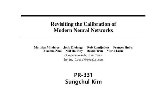 On Calibration Of Modern Neural Networks 2017 Ppt