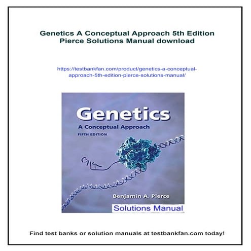 Genetics A Conceptual Approach 5th Edition Pierce Solutions Manual | PDF