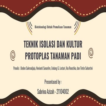 21104002_Sabrina Azizah_Teknik Isolasi&Kultur Protoplas Tanaman Padi ...