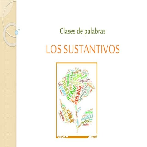 Presentacion de los sustantivos | PPTX