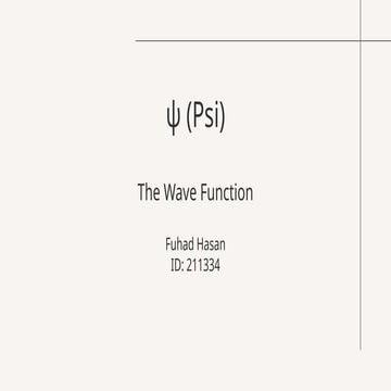211334.pptx on the wave function, psi. JUST | PPTX