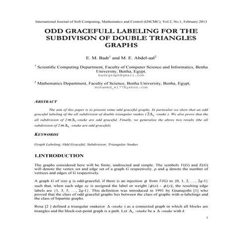 ODD GRACEFULL LABELING FOR THE SUBDIVISON OF DOUBLE TRIANGLES GRAPHS | PDF