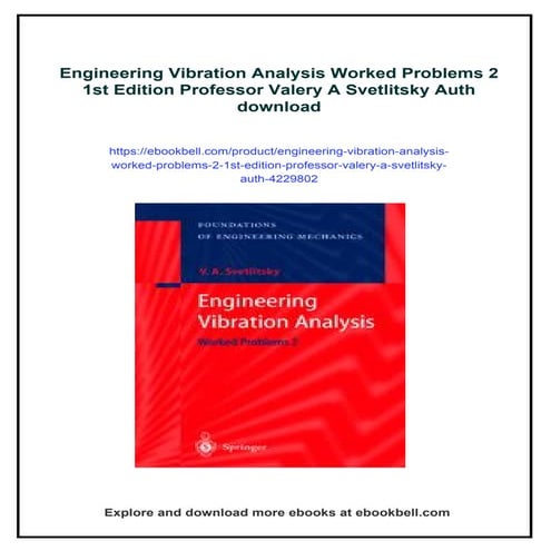 Engineering Vibration Analysis Worked Problems 2 1st Edition Professor Valery A Svetlitsky Auth ...