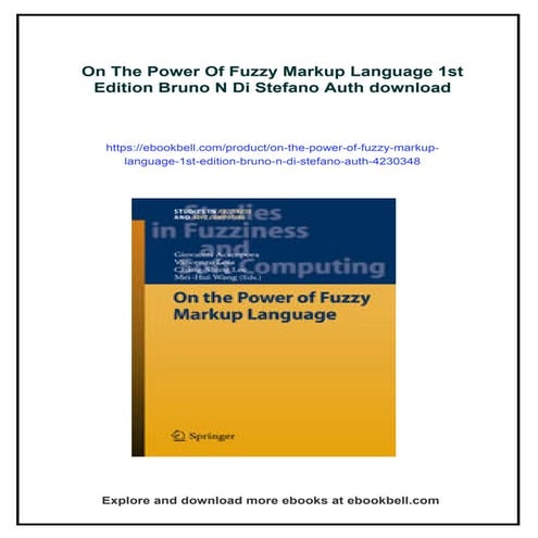 On The Power Of Fuzzy Markup Language 1st Edition Bruno N Di Stefano Auth | PDF