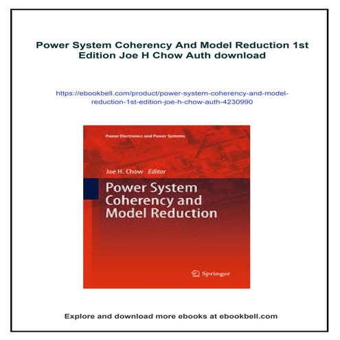 Power System Coherency And Model Reduction 1st Edition Joe H Chow Auth