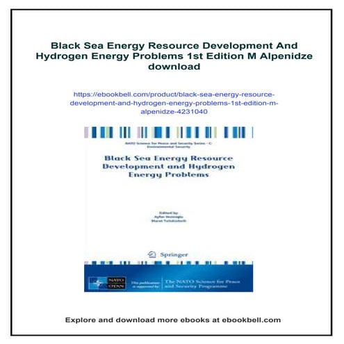 Black Sea Energy Resource Development And Hydrogen Energy Problems 1st ...