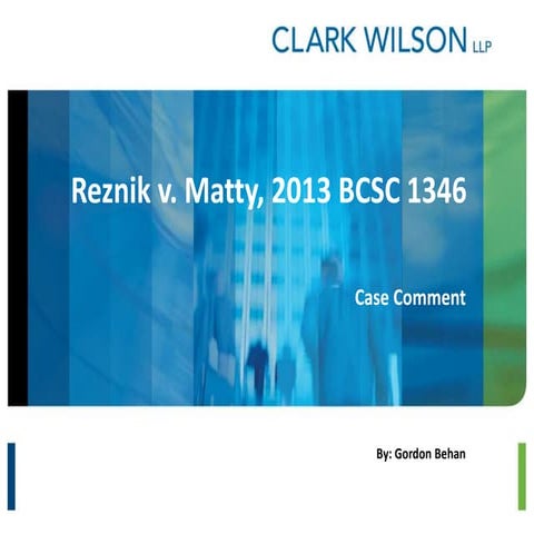 Case Comment Presentation - September 10, 2013 | PPTX