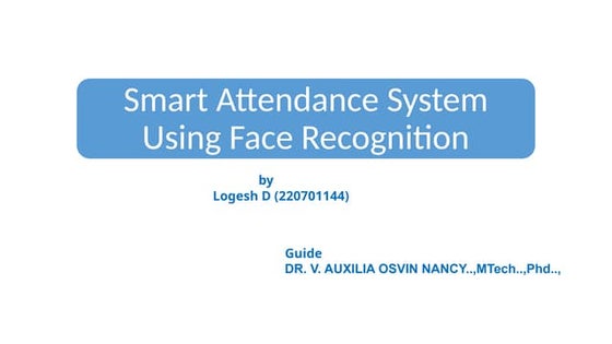 Face recognition attendance system | PPTX