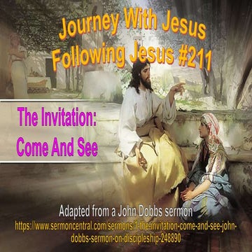 211 The Invitation: Come and See | PPTX