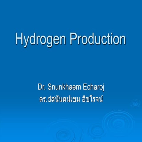 212017975-Hydrogen-Production (new).pptx