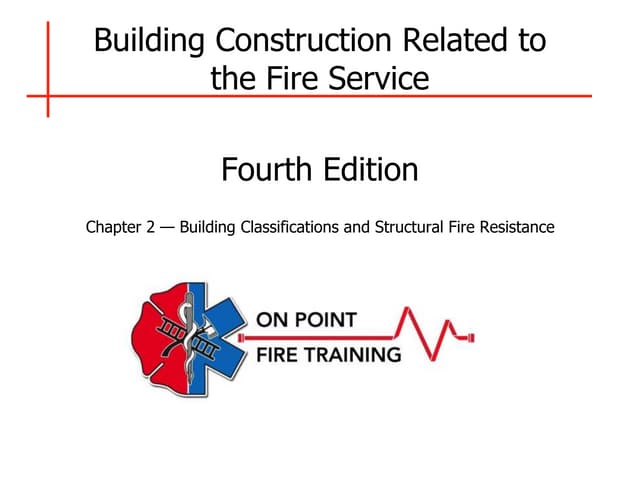 Building Construction and the Fire Service | PPTX