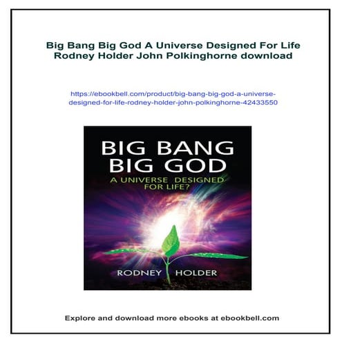 Big Bang Big God A Universe Designed For Life Rodney Holder John ...