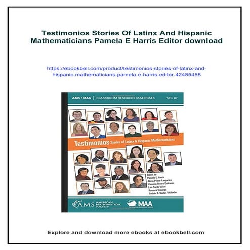 Testimonios Stories Of Latinx And Hispanic Mathematicians Pamela E ...