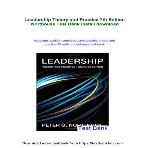 Leadership Theory and Practice 7th Edition Northouse Test Bank | PDF