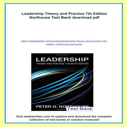 Leadership Theory and Practice 7th Edition Northouse Test Bank | PDF