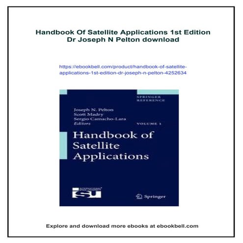 Handbook Of Satellite Applications 1st Edition Dr Joseph N Pelton | PDF
