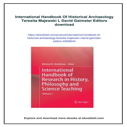 International Handbook Of Historical Archaeology Teresita Majewski L ...