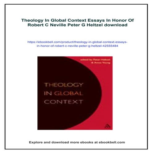 Theology In Global Context Essays In Honor Of Robert C Neville Peter G ...