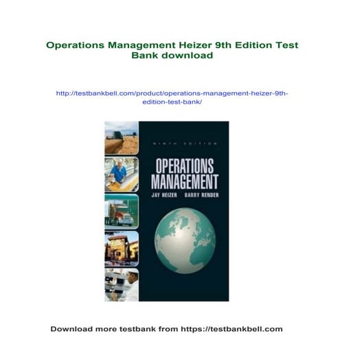 Operations Management Heizer 9th Edition Test Bank | PDF