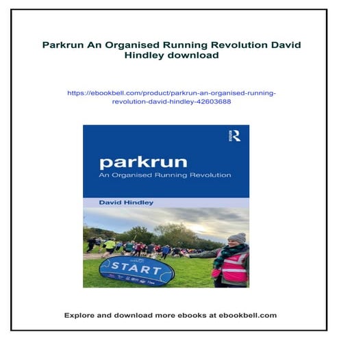 Parkrun An Organised Running Revolution David Hindley | PDF